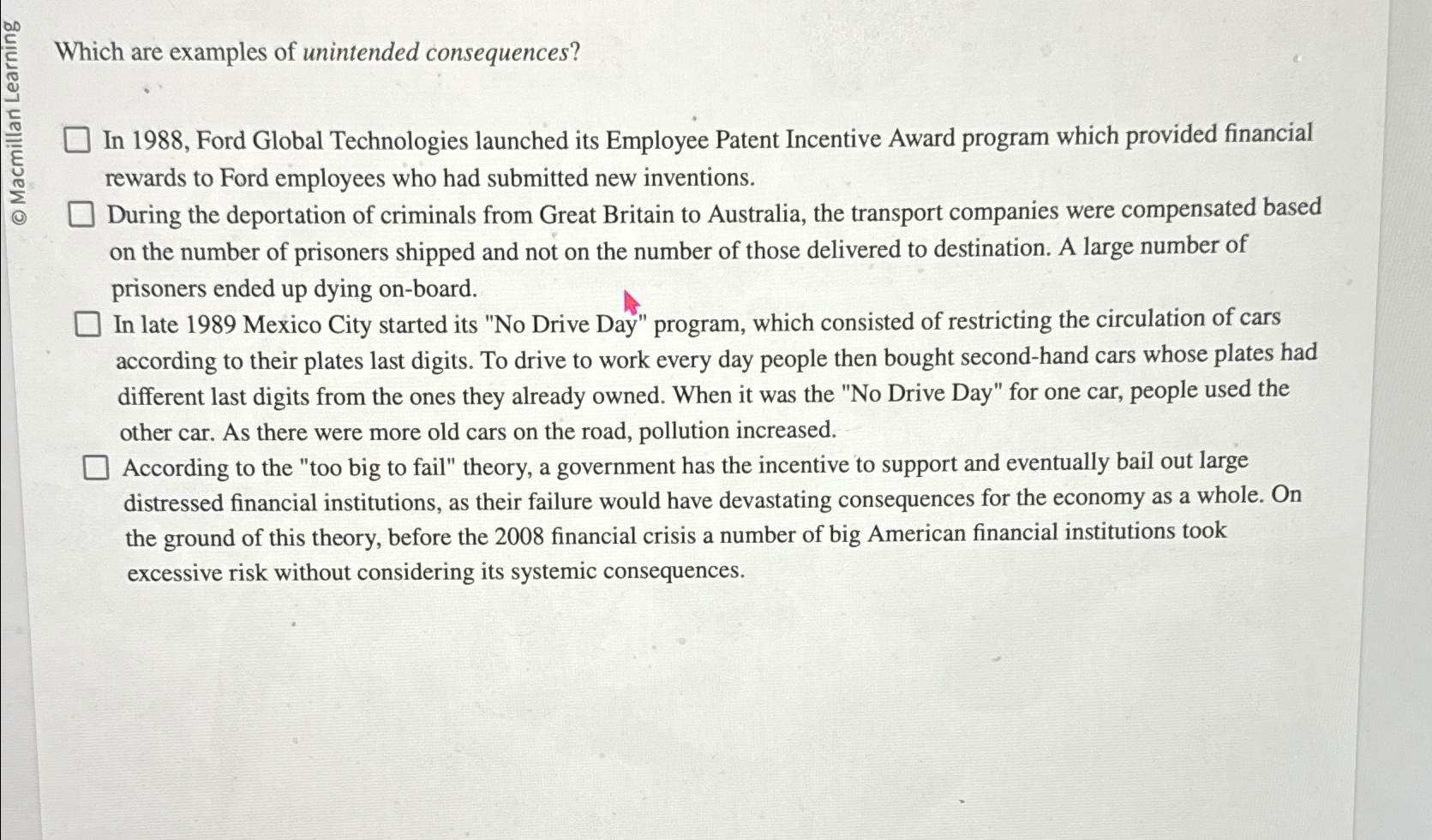 Solved Which are examples of unintended consequences?In | Chegg.com