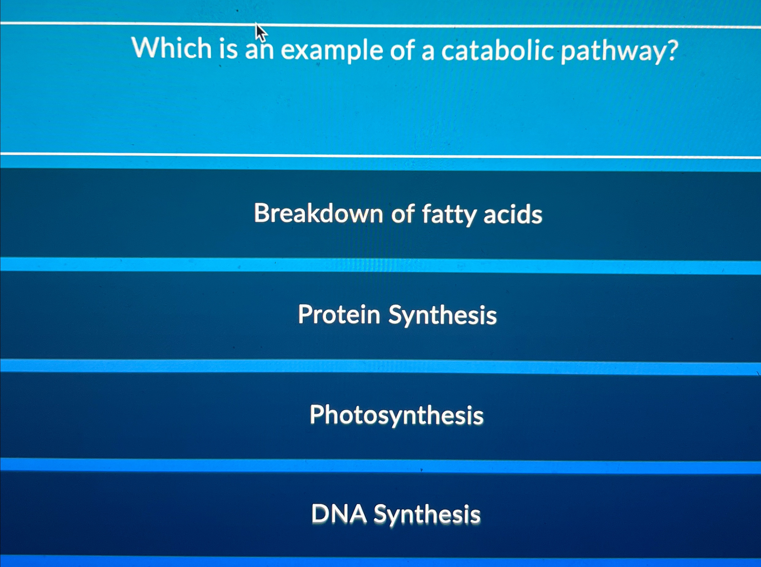 Solved Which is ah example of a catabolic pathway?Breakdown | Chegg.com