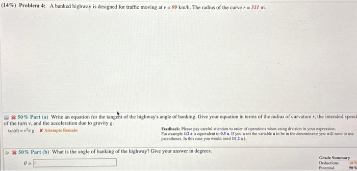 Solved (14\%) Problem 4: A banked highway is designed for | Chegg.com