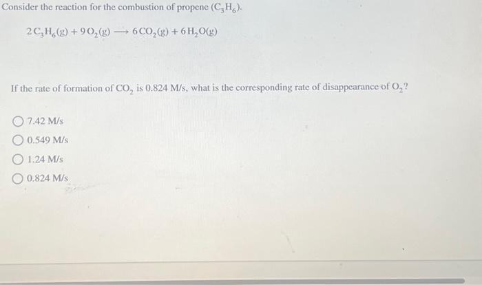 Solved Consider the reaction for the combustion of propene | Chegg.com