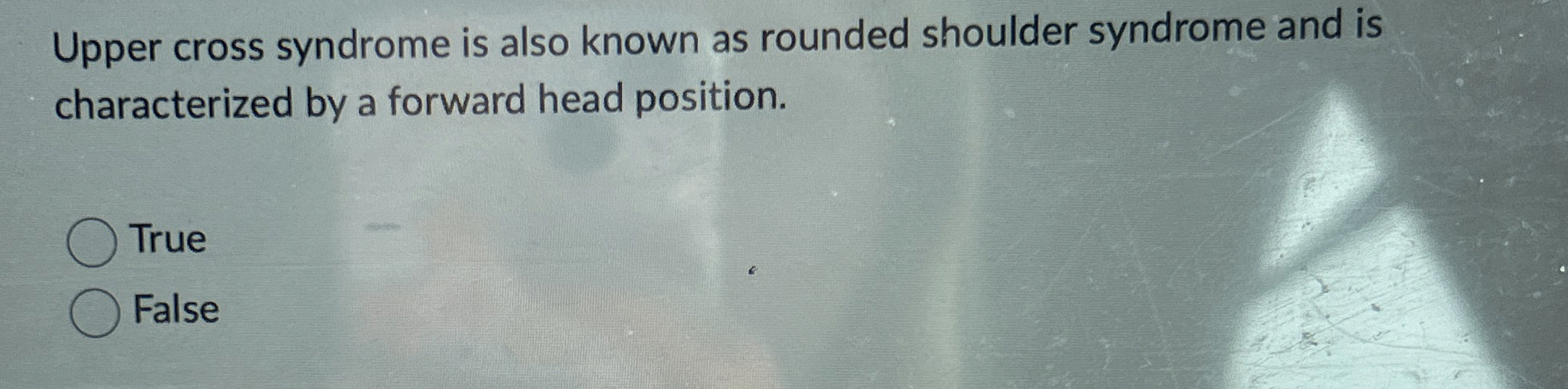 Solved Upper cross syndrome is also known as rounded | Chegg.com