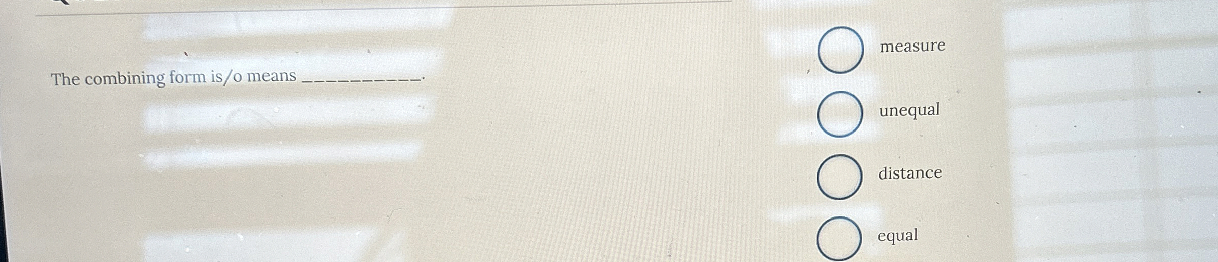Solved The combining form is/o | Chegg.com