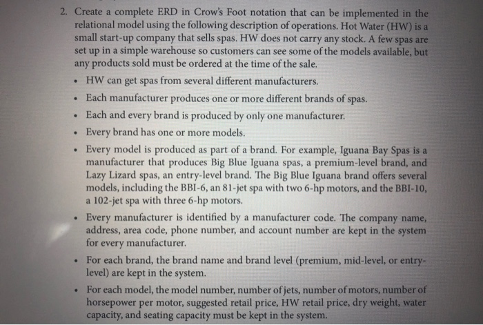 Solved 2. Create a complete ERD in Crow's Foot notation that | Chegg.com