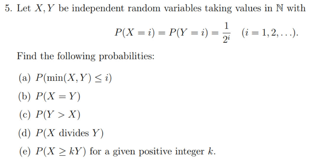 Solved by an EXPERT Let x,Y ﻿be independent random variables taking | Chegg.com