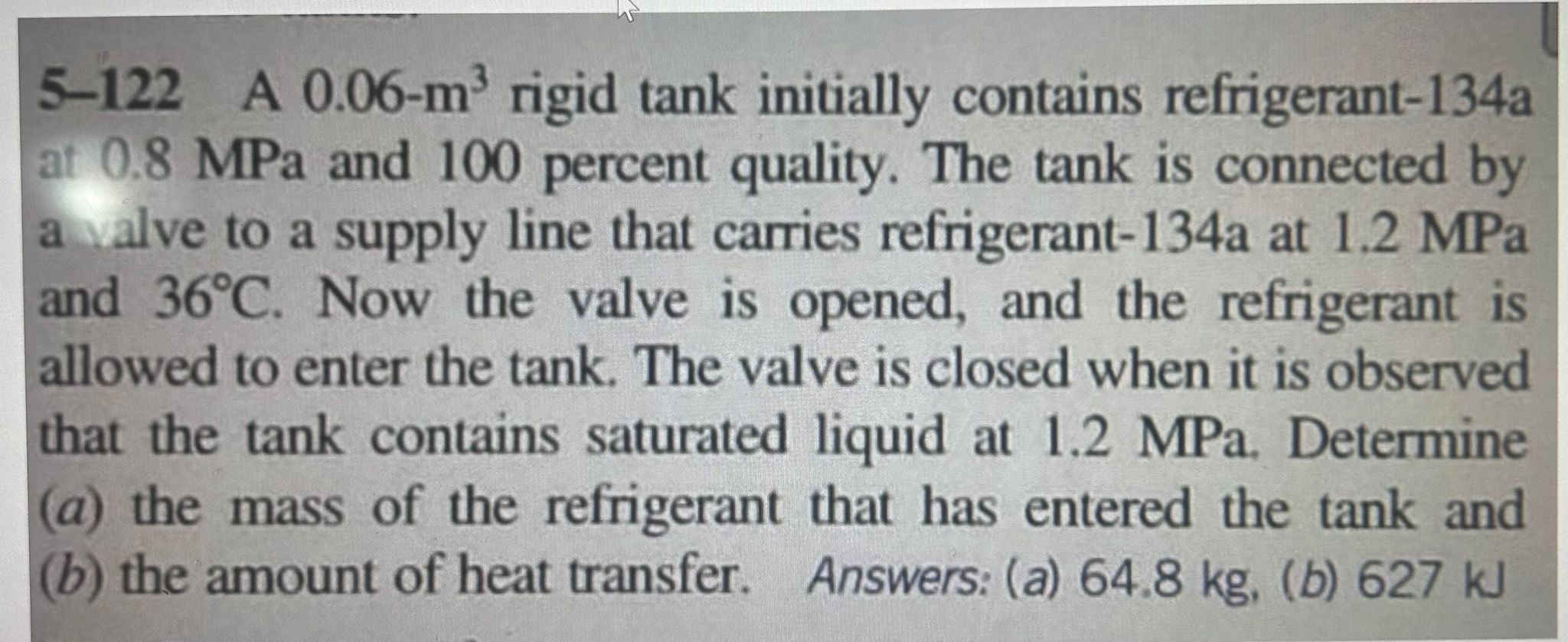 Solved 5-122 ﻿A 0.06-m3 ﻿rigid tank initially contains | Chegg.com