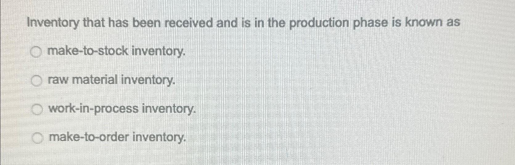 Solved Inventory that has been received and is in the | Chegg.com