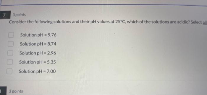 Solved Consider the following solutions and their pH values | Chegg.com
