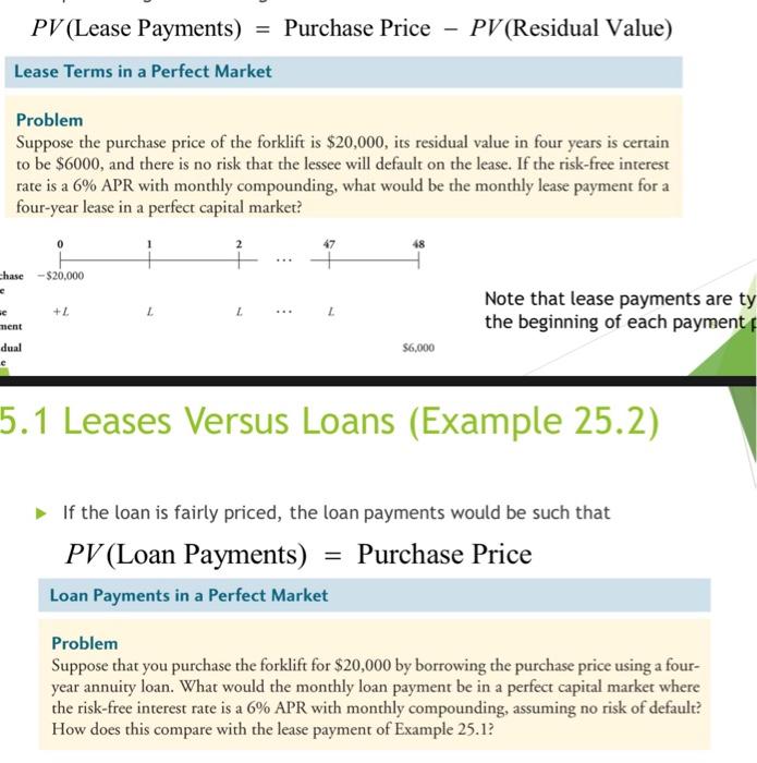 Solved PV( Lease Payments )= Purchase Price −PV( Residual | Chegg.com