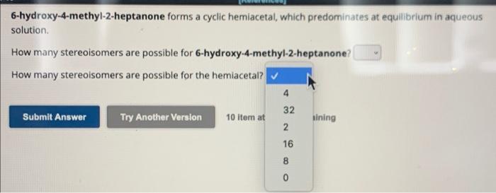 6-hydroxy-4-methyl-2-heptanone forms a cyclic | Chegg.com