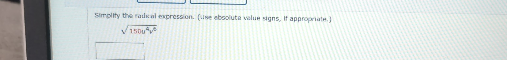 Solved Simplify the radical expression. (Use absolute value | Chegg.com
