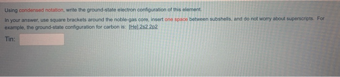 Solved Using condensed notation, write the ground-state | Chegg.com
