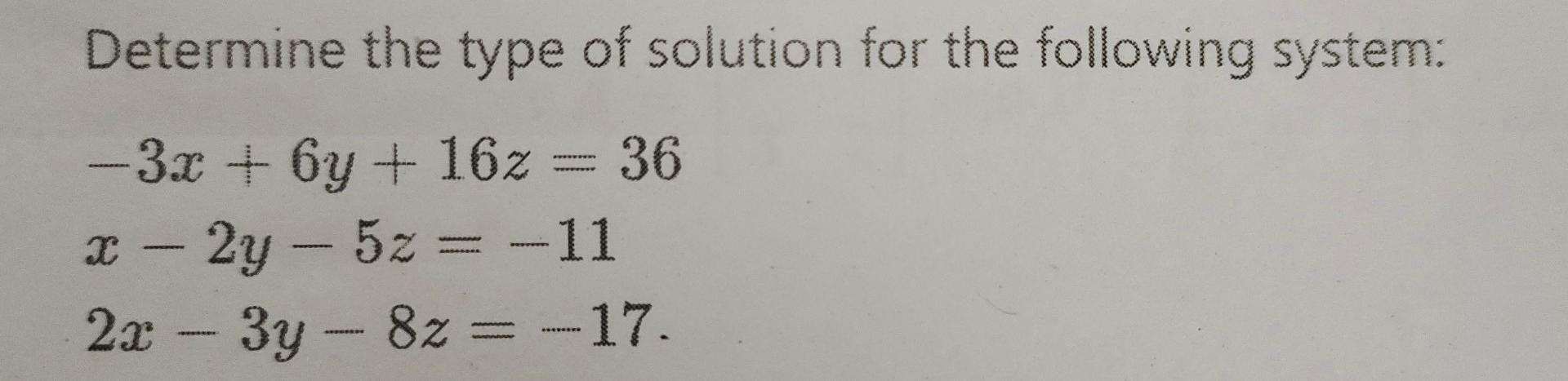 Solved Determine the type of solution for the following | Chegg.com