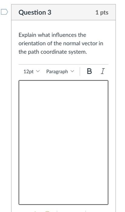 Solved Explain what influences the orientation of the normal | Chegg.com