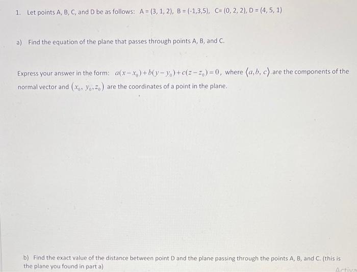 Solved 1. Let points A,B,C, and D be as follows: | Chegg.com