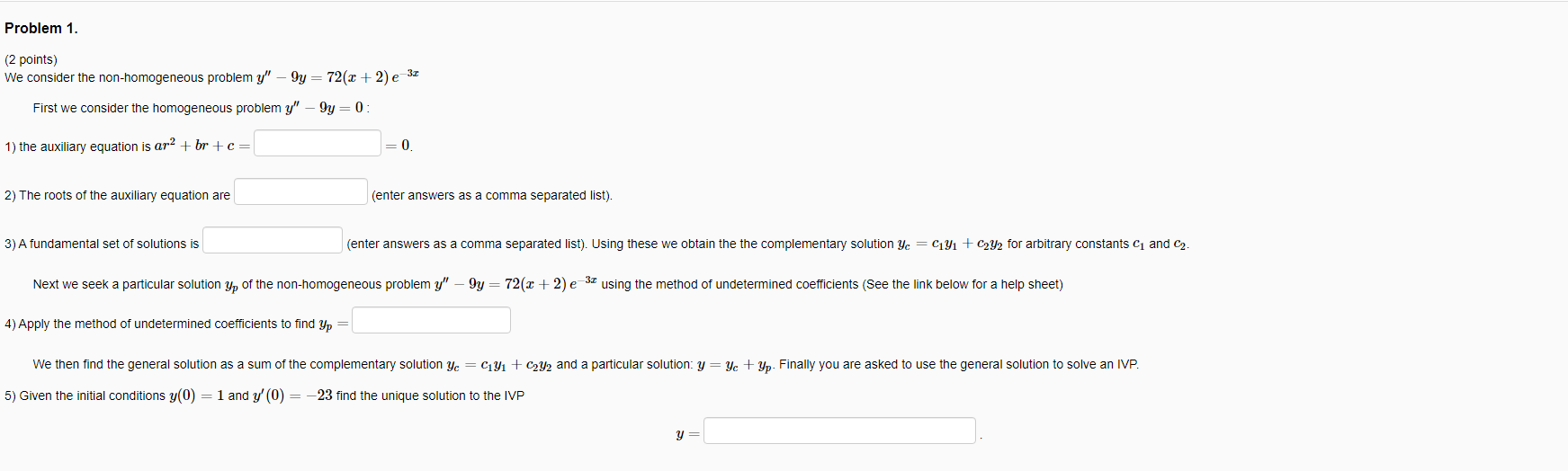 Solved Problem 1.(2 points)We consider the non-homogeneous | Chegg.com Solved Problem 1.(2 points)We consider the non-homogeneous | Chegg.com
