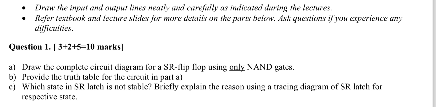 Solved Draw the input and output lines neatly and carefully | Chegg.com