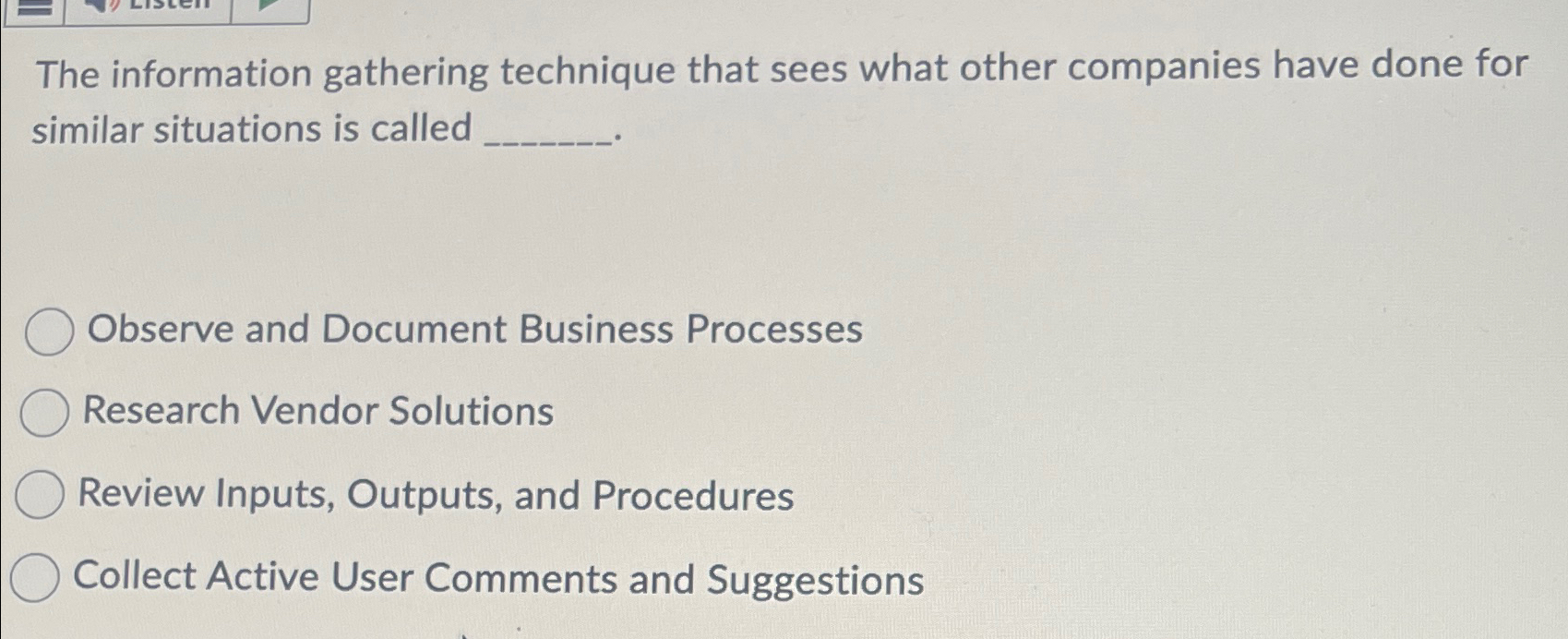 Solved The information gathering technique that sees what | Chegg.com