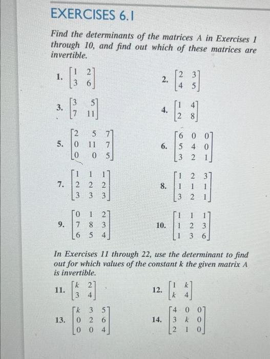 Solved Find the determinants of the matrices A in Exercises | Chegg.com