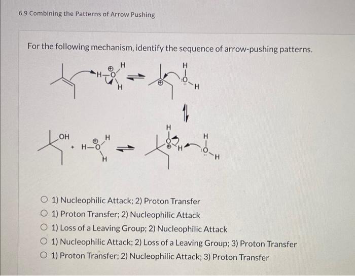 Solved 6.9 Combining the Patterns of Arrow Pushing For the | Chegg.com