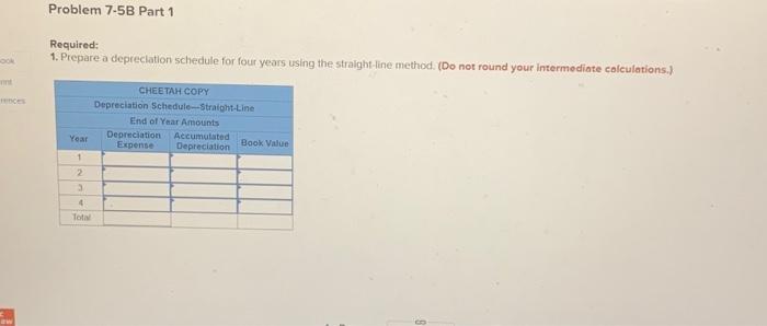 Solved Required information Problem 7-5B Determine | Chegg.com