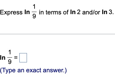 Solved Express ln(19) ﻿in terms of ln2 ﻿and/or | Chegg.com