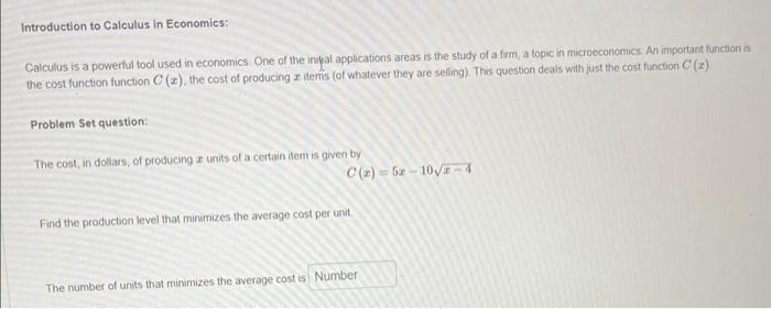 Solved Introduction to Calculus in Economics: Calculus is a | Chegg.com