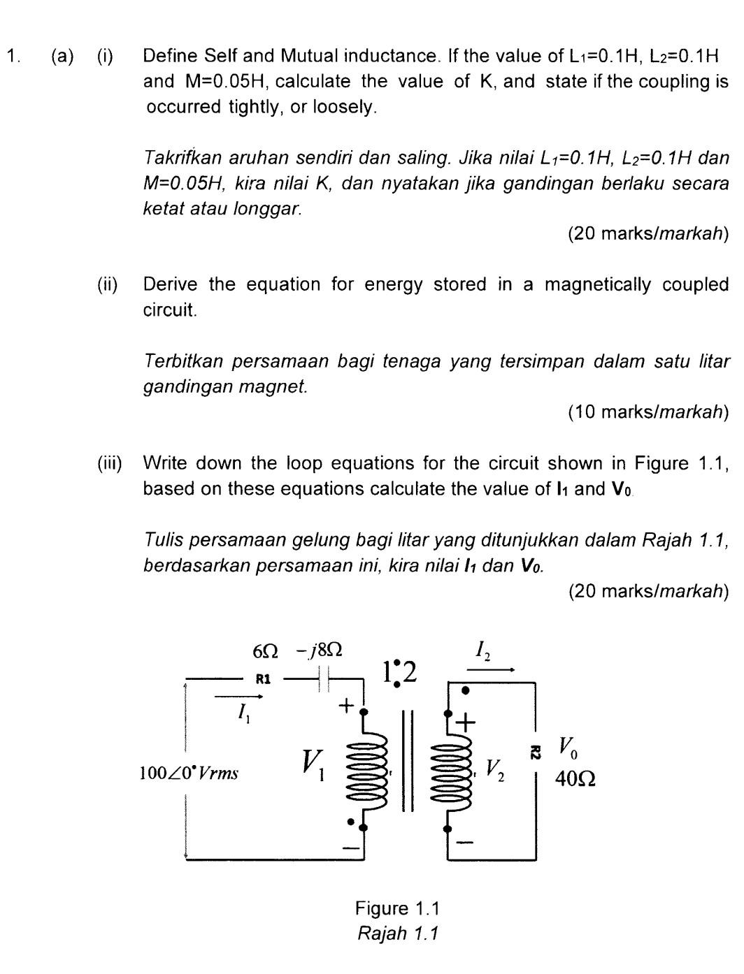 Solved (a) (i) Define Self and Mutual inductance. If the | Chegg.com