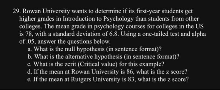 Solved 29. Rowan University wants to determine if its | Chegg.com
