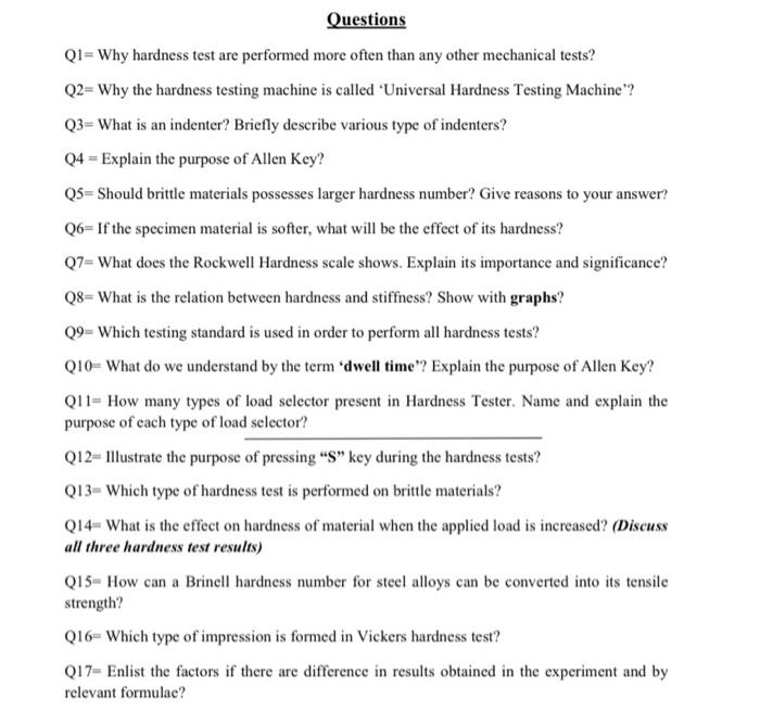 Solved Questions Q1 = Why hardness test are performed more | Chegg.com