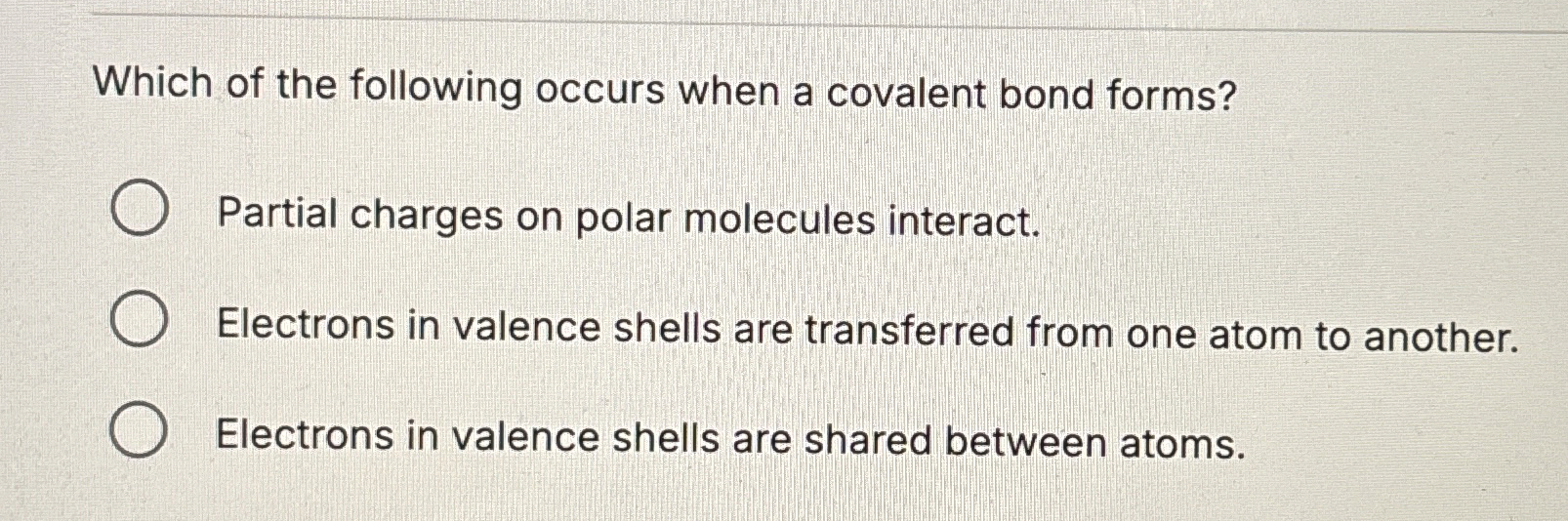 Which of the following occurs when a covalent bond | Chegg.com