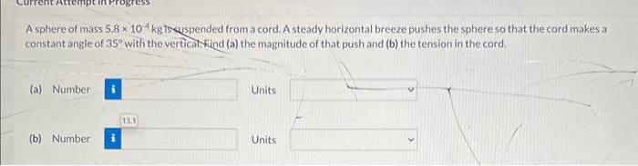 Solved A sphere of mass 5.8×10−4 kg tssuspended from a cord. | Chegg.com