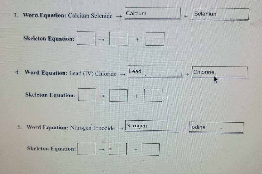 Solved Calcium 3. Word Equation: Calcium Selenide Seleniun | Chegg.com
