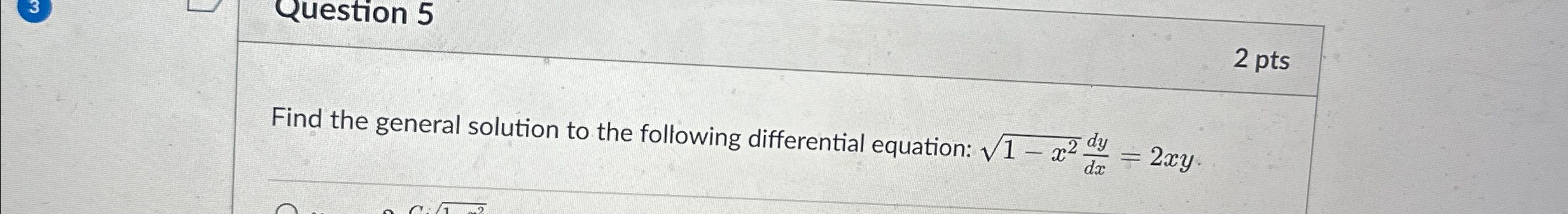 Solved Question 52 ﻿ptsFind the general solution to the | Chegg.com