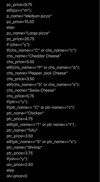 Solved Program Two: using MIPO Pizza2.py You need to copy | Chegg.com