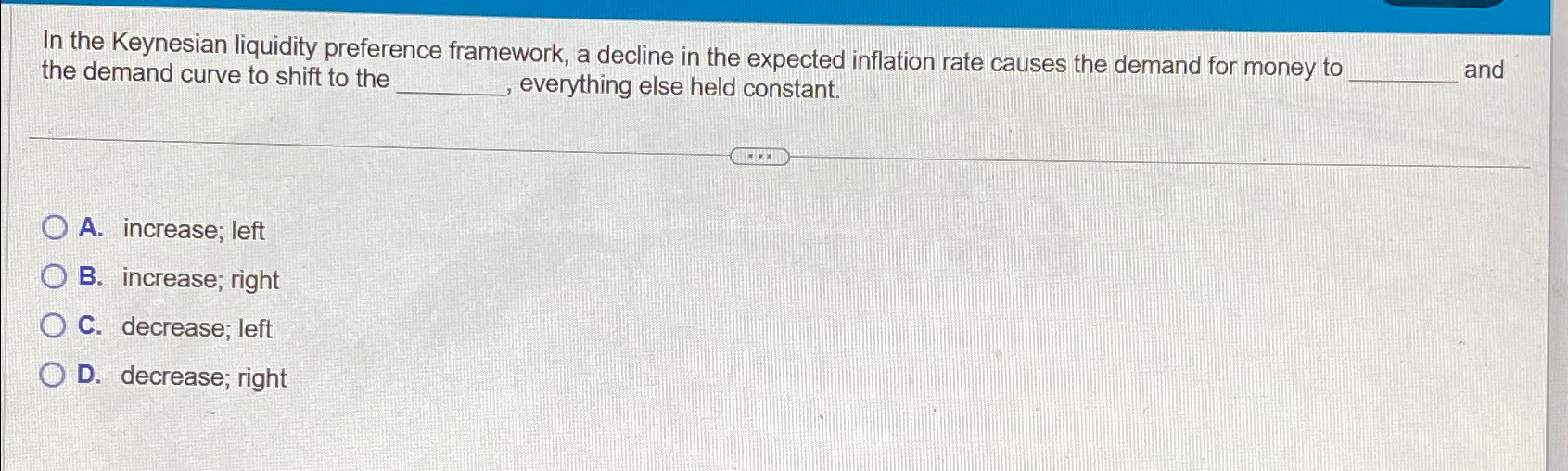 Solved In the Keynesian liquidity preference framework, a | Chegg.com
