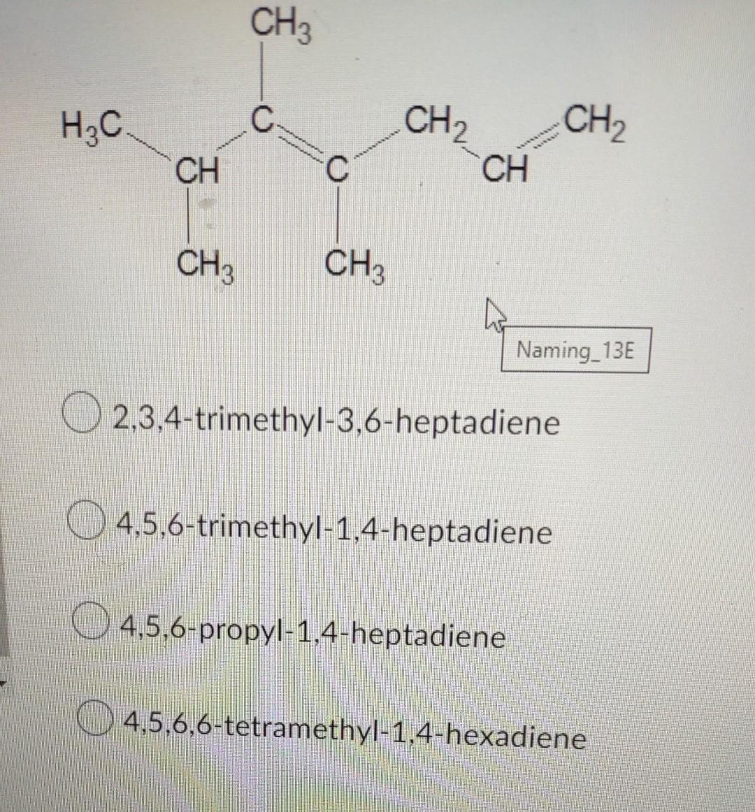 Solved 2,3,4-trimethyl-3,6-heptadiene | Chegg.com