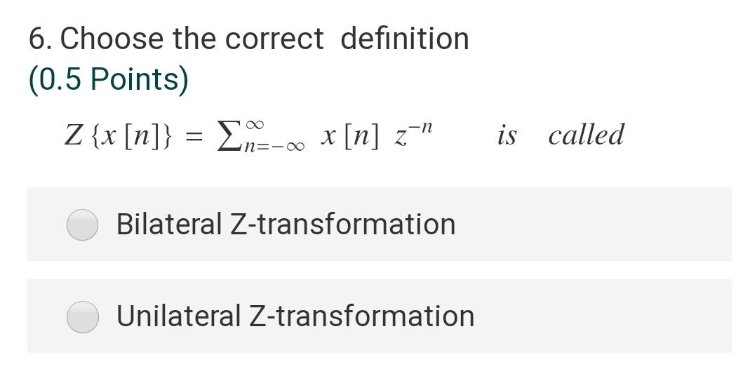 Solved 6. Choose the correct definition (0.5 Points) Z{x | Chegg.com