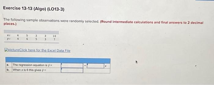 Solved Exercise 13-13 (Algo) (LO13-3) The following sample | Chegg.com