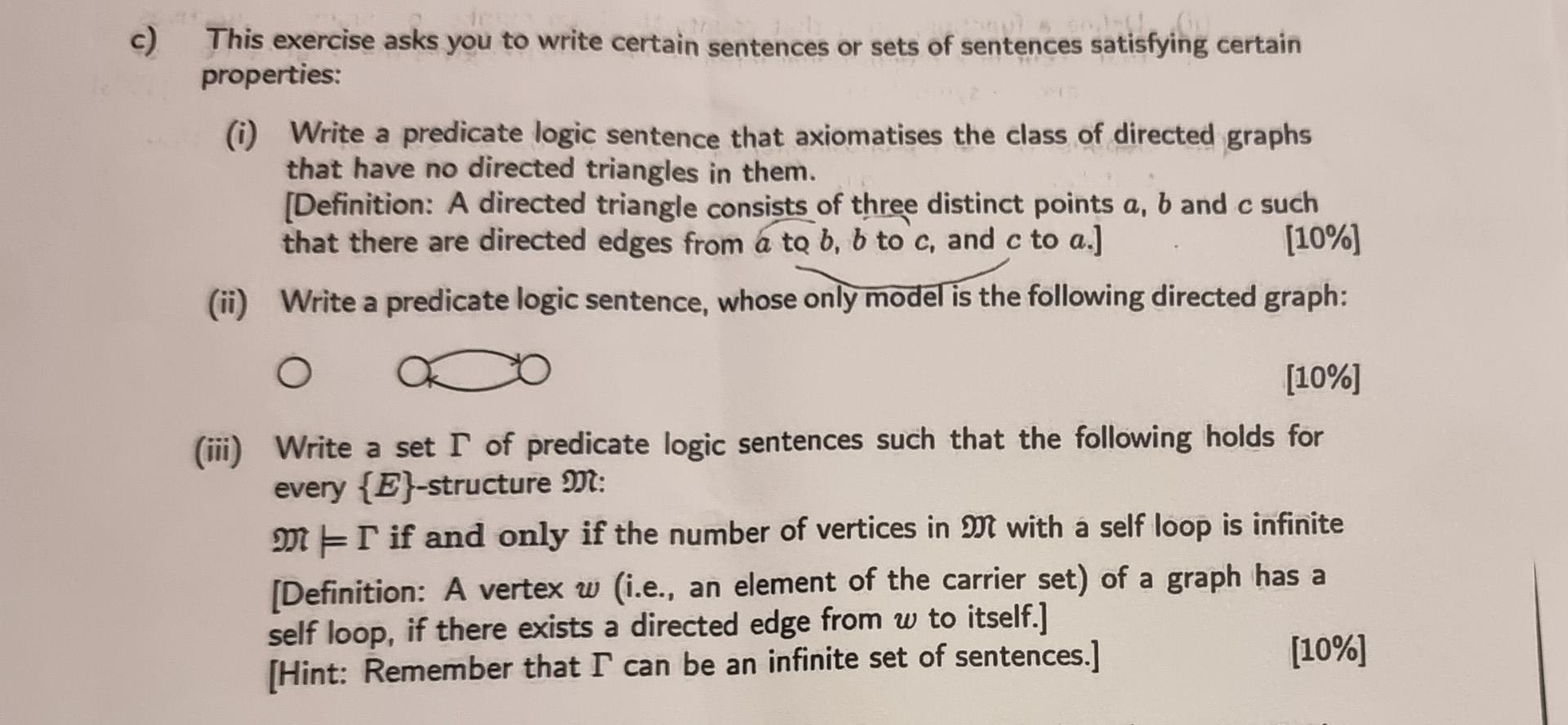 Solved c) This exercise asks you to write certain sentences | Chegg.com