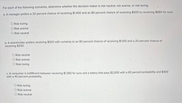 Solved For each of the following scenarios, determine | Chegg.com