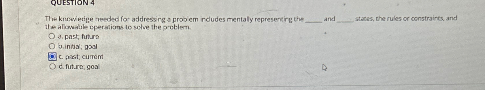 Solved The knowledge needed for addressing a problem | Chegg.com