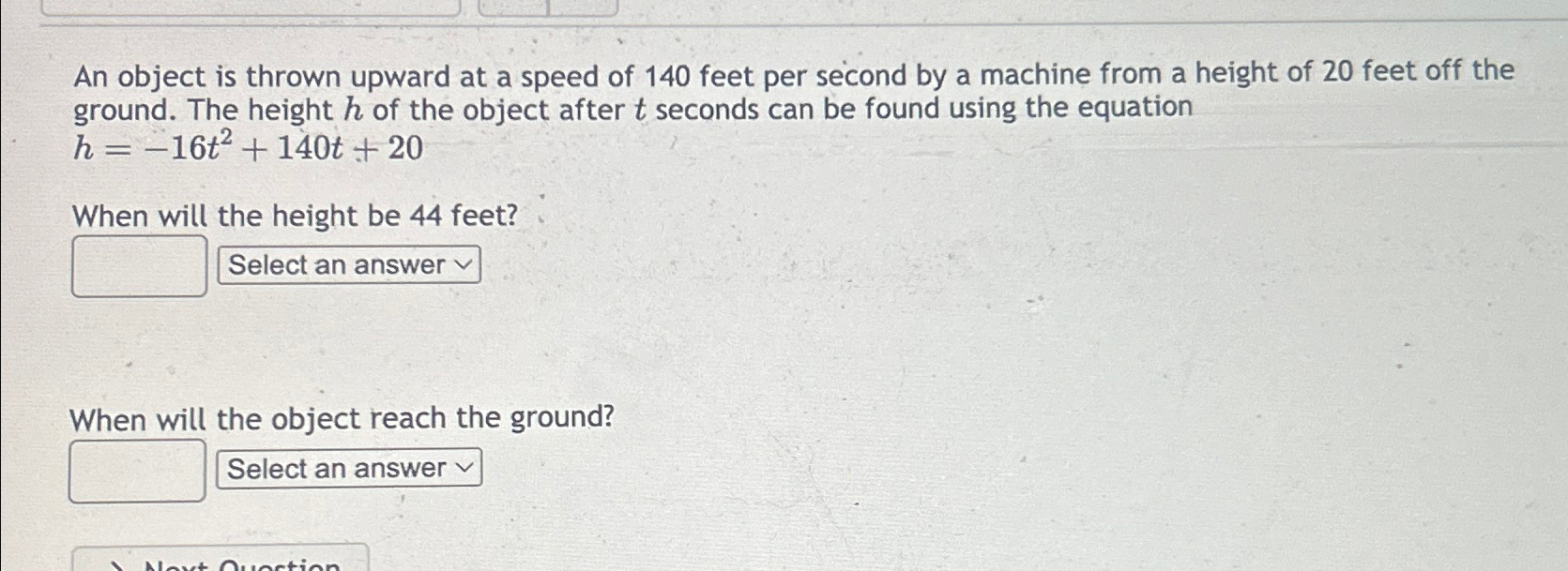 Solved An object is thrown upward at a speed of 140 ﻿feet | Chegg.com