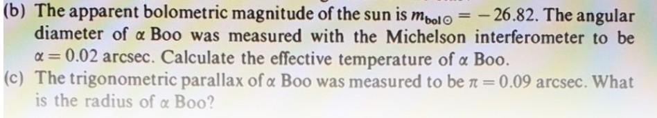 Solved (b) The apparent bolometric magnitude of the sun is | Chegg.com
