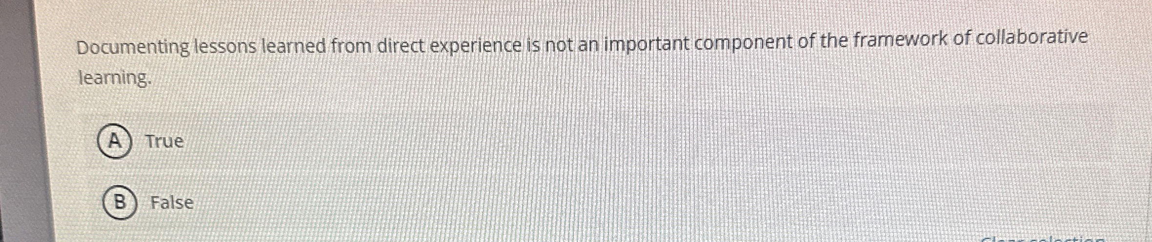 Solved Documenting lessons learned from direct experience is | Chegg.com