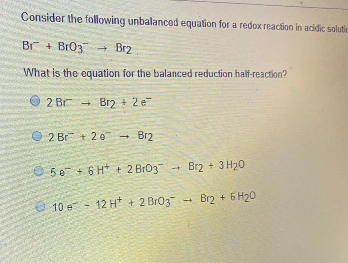 Solved Consider The Following Unbalanced Equation For A