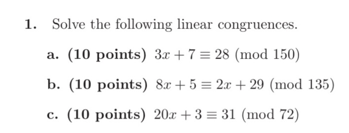 Solved 1. Solve the following linear congruences. a. (10 | Chegg.com