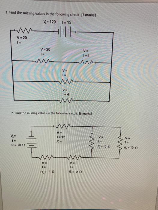Solved 1. Find the missing values in the following circuit. | Chegg.com