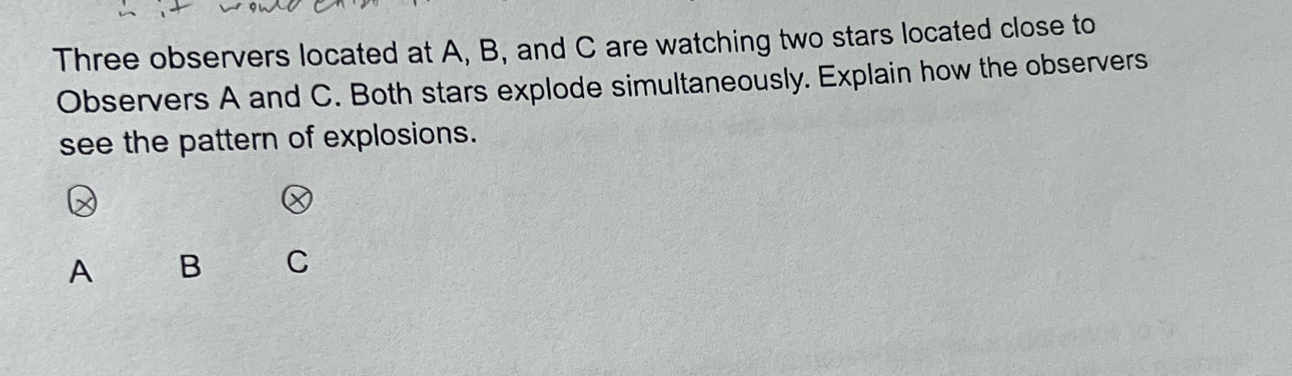 Solved Three observers located at A,B, ﻿and C ﻿are watching | Chegg.com