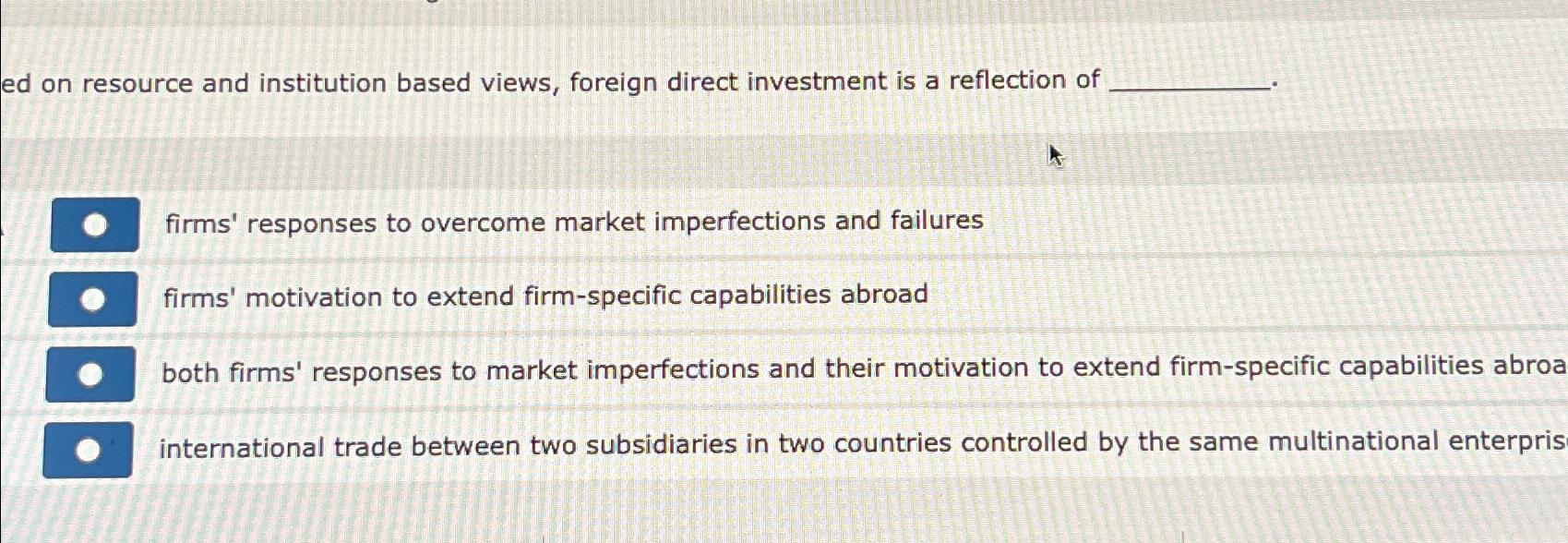 Solved Based on resource and institution based views, | Chegg.com