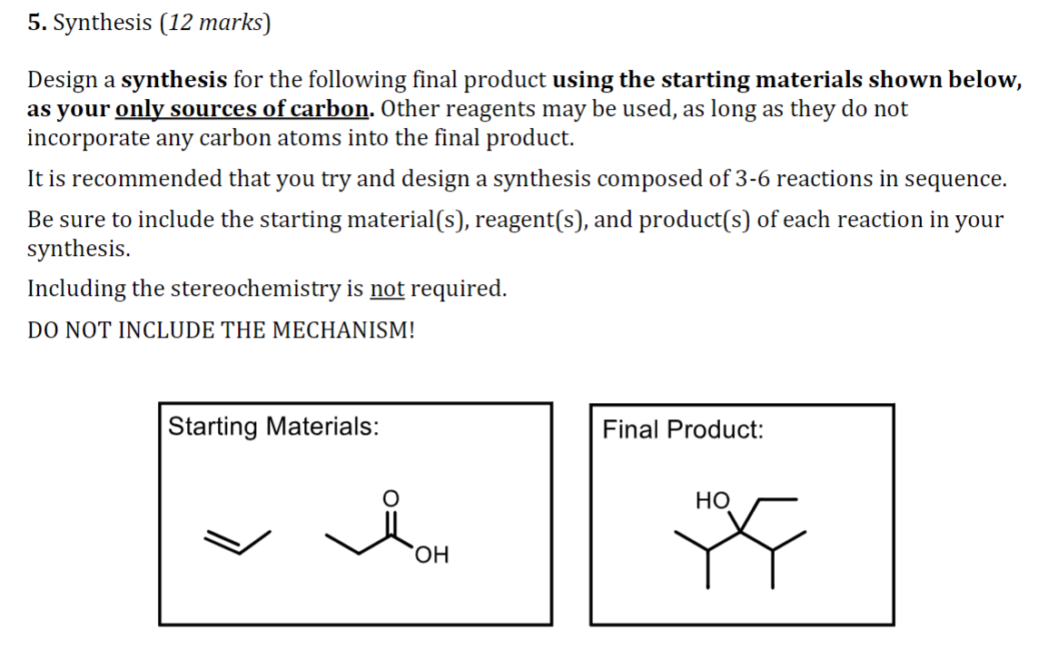 Solved Synthesis (12 ﻿marks)Design a synthesis for the | Chegg.com